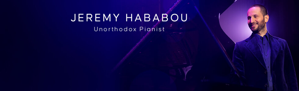 JEREMY HABABOU dans « Unorthodox Pianist